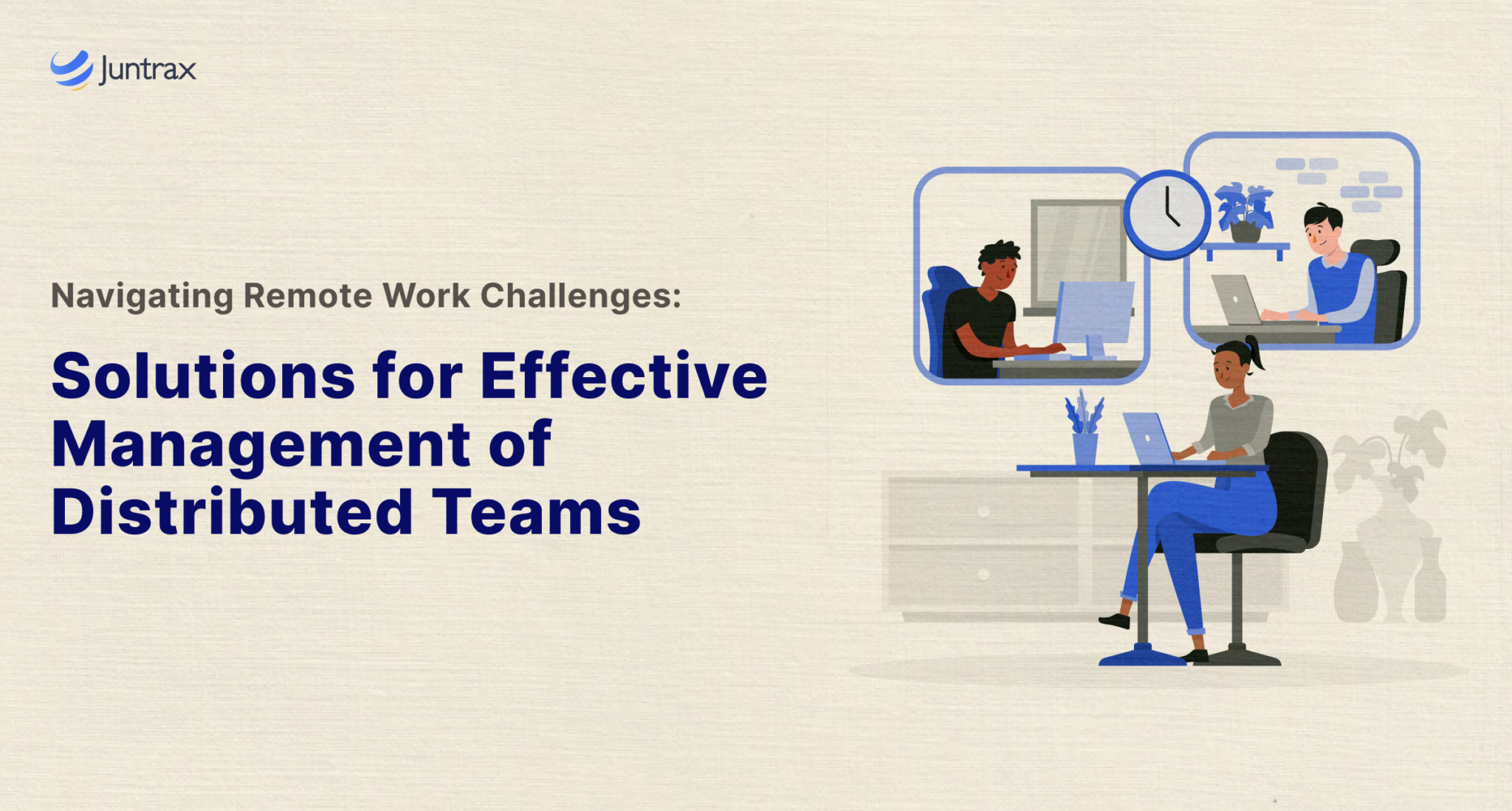 Strategies for Effective Management for Remote working